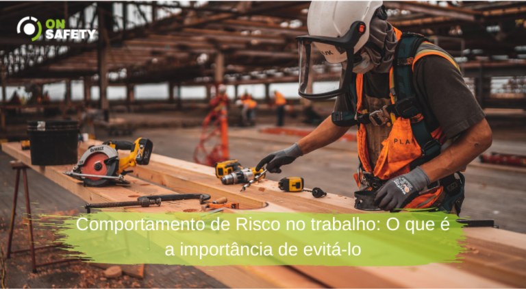 Comportamentos de Risco no Trabalho: O que são e Como evitá-los